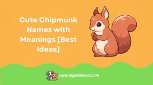 Cute Chipmunk Names