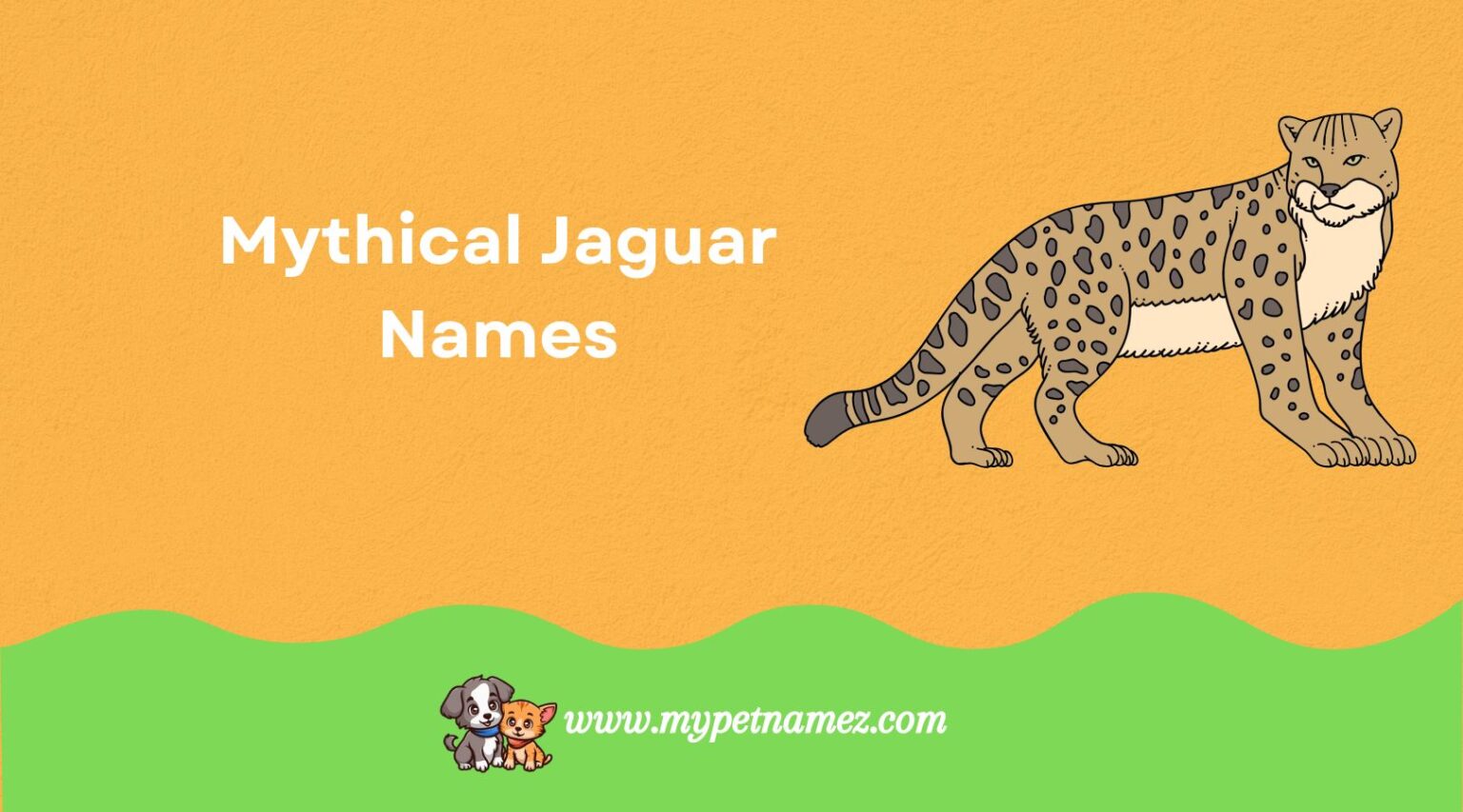Jaguar Names
