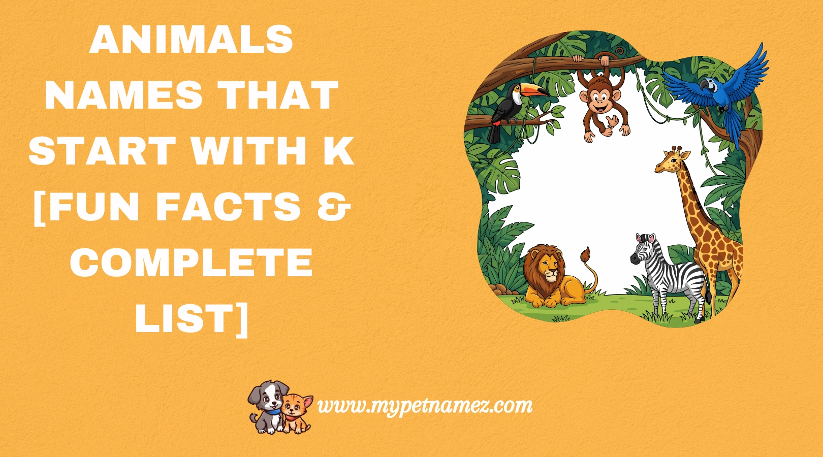 Animals Names That Start with K
