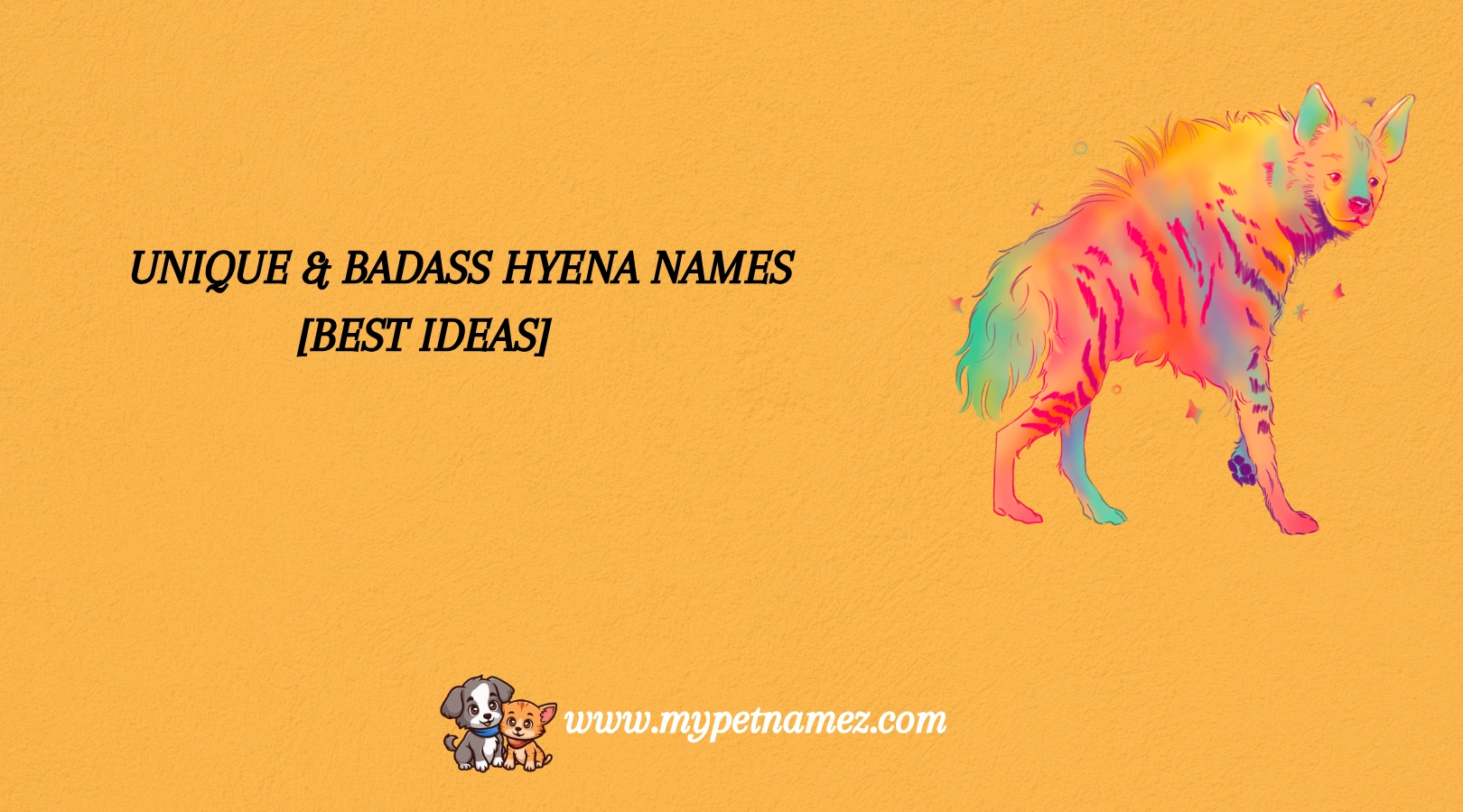 Hyena Names [Best Ideas]