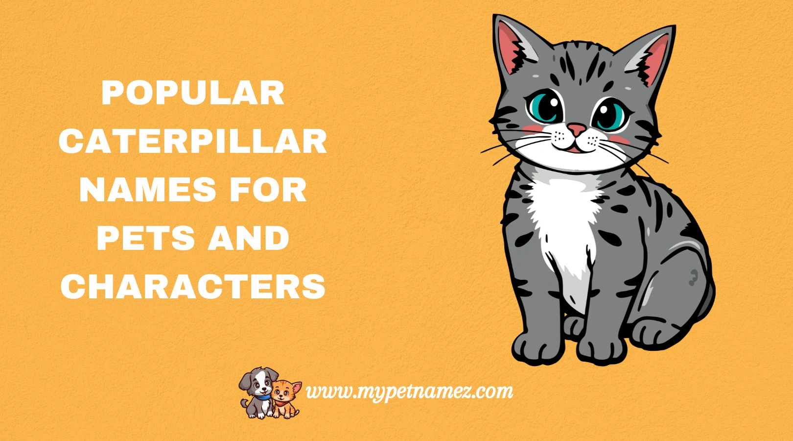 Caterpillar Names for Pets and Characters